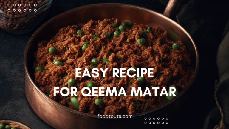 Keema Matar Recipe | Food Touts