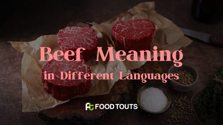 Beef Meaning In Hindi, Urdu, And Punjabi | Food Touts